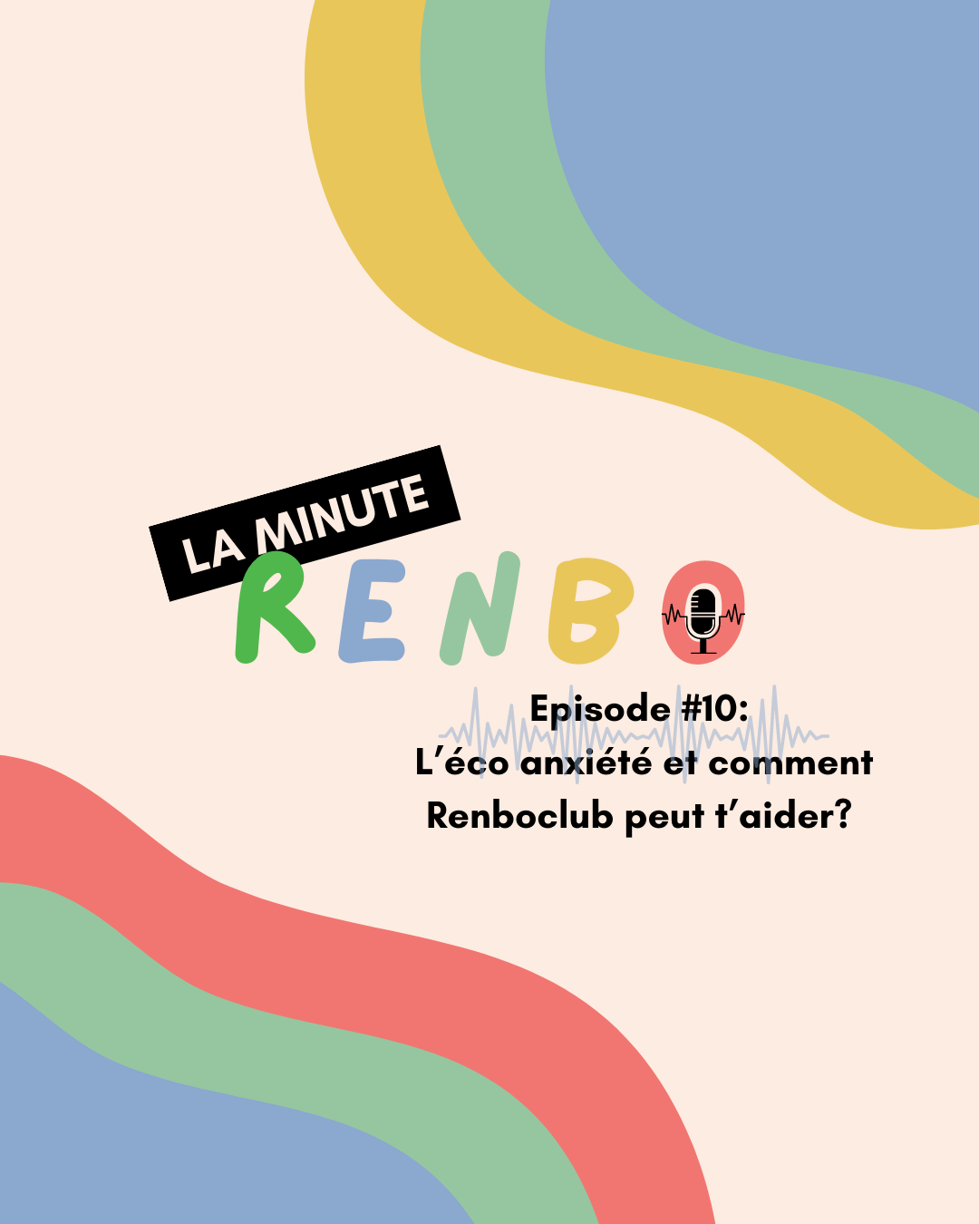 L’éco anxiété et comment Renboclub peut t’aider? - Renbo Club